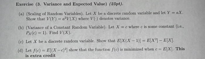 Solved Exercise (3. Variance and Expected Value) (25pt). (a) | Chegg.com