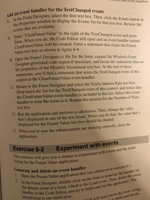 Solved call a method argument Exercise 6-1 Enhance the | Chegg.com