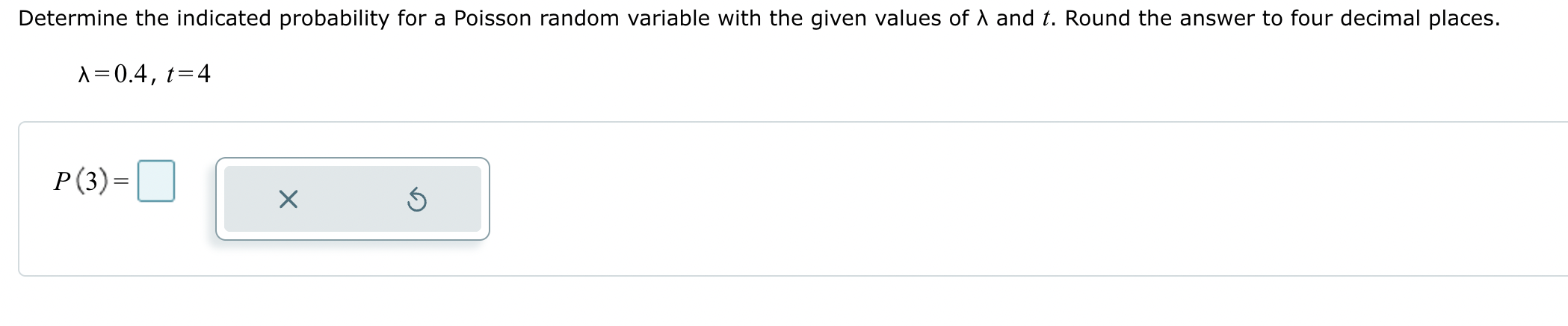 Solved Determine the indicated probability for a Poisson | Chegg.com