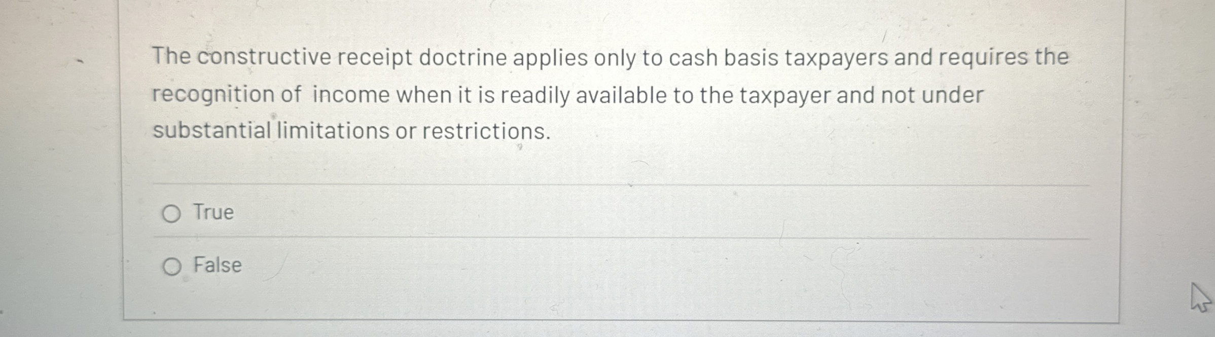 Solved The constructive receipt doctrine applies only to | Chegg.com
