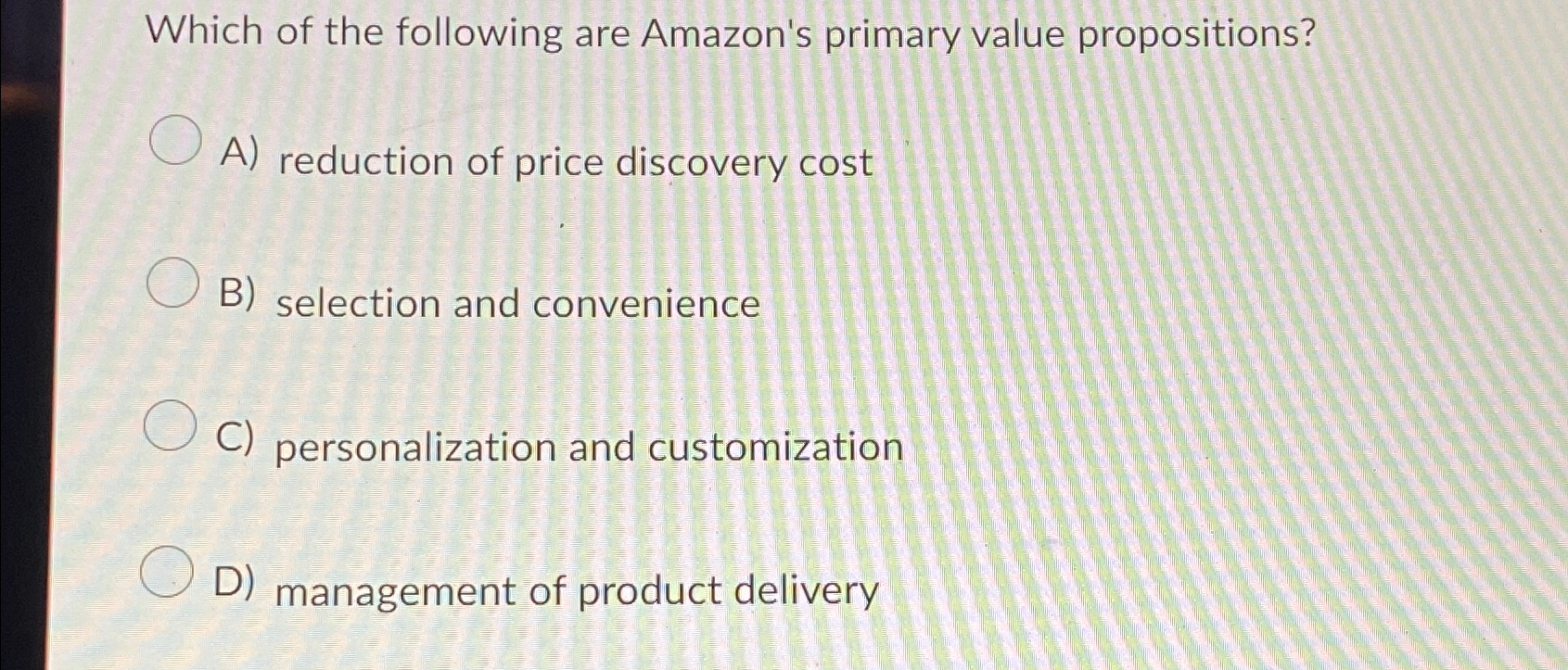 Solved Which of the following are Amazon's primary value | Chegg.com