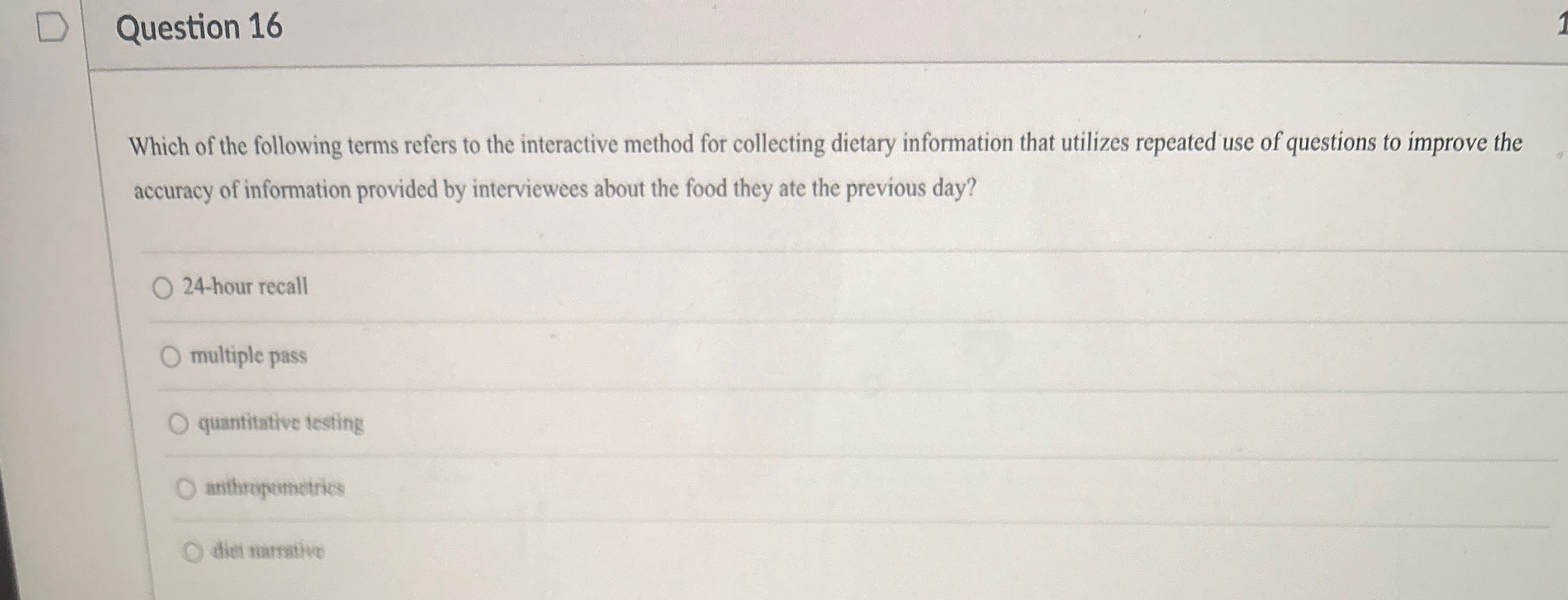 Solved Question 16Which of the following terms refers to the | Chegg.com