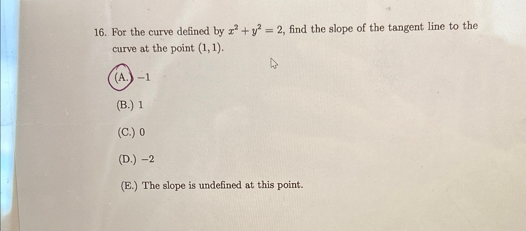 Solved For the curve defined by x2+y2=2, ﻿find the slope of | Chegg.com