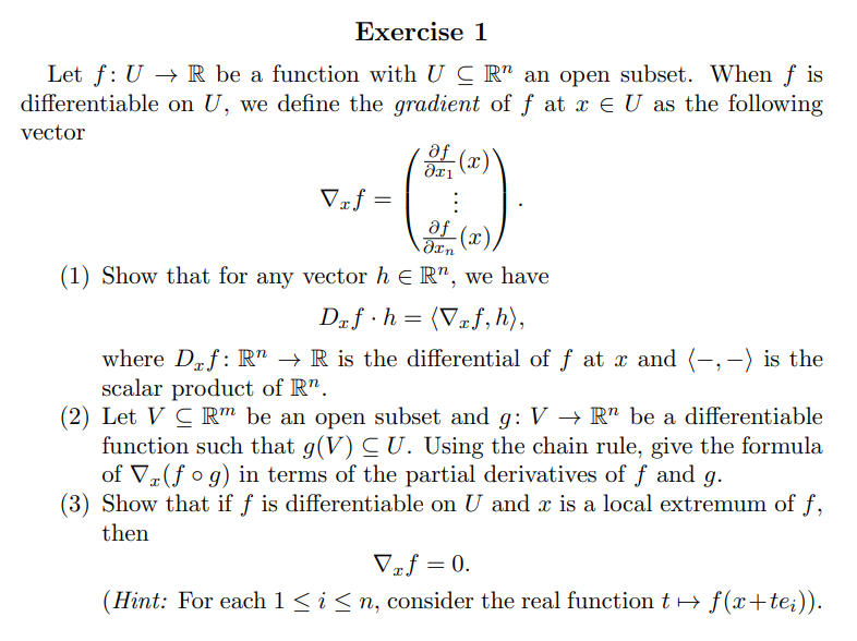 Exercise 1Let f:U→R ﻿be a function with UsubeRn ﻿an | Chegg.com