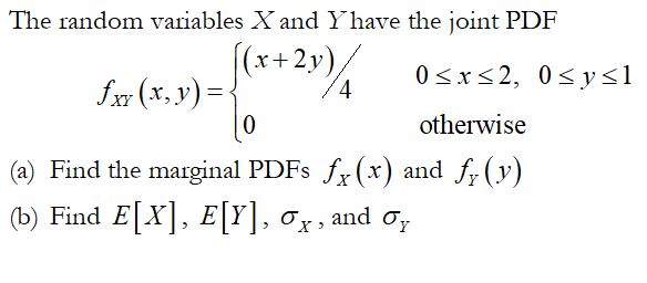 Solved The random variables x ﻿and Y ﻿have the joint | Chegg.com