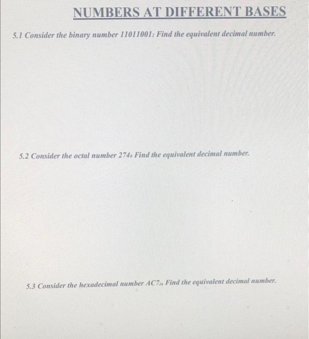 Solved NUMBERS AT DIFFERENT BASES 5.1 Consider the binary | Chegg.com