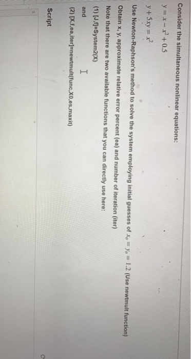 Solved Consider the simultaneous nonlinear equations: y = x | Chegg.com
