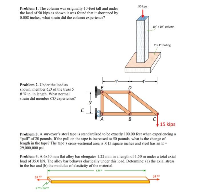 Solved Problem 1. The column was originally 10 -feet tall | Chegg.com