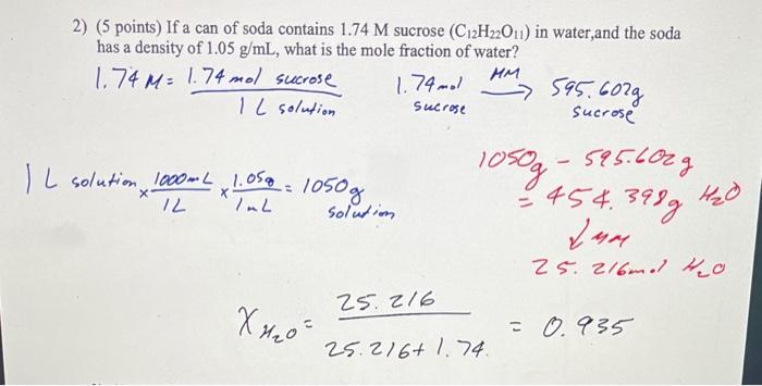 Solved 2) (5 points) If a can of soda contains 1.74M sucrose | Chegg.com
