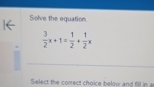 Solved Solve the equation.32x+1=12+12xSelect the correct | Chegg.com