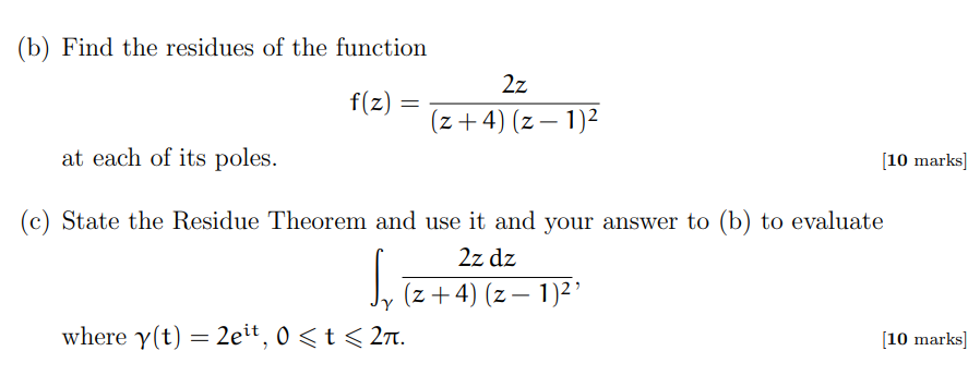 Solved (b) ﻿Find the residues of the | Chegg.com