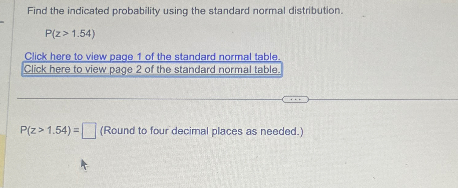 Solved Find the indicated probability using the standard | Chegg.com