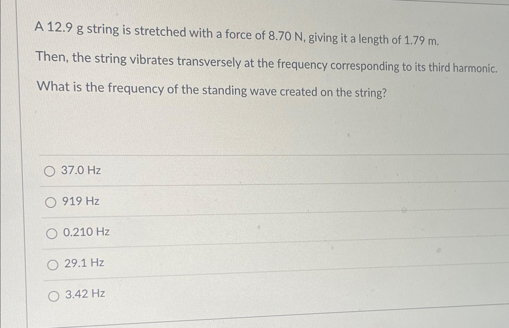 Solved A 12.9g ﻿string is stretched with a force of 8.70N, | Chegg.com