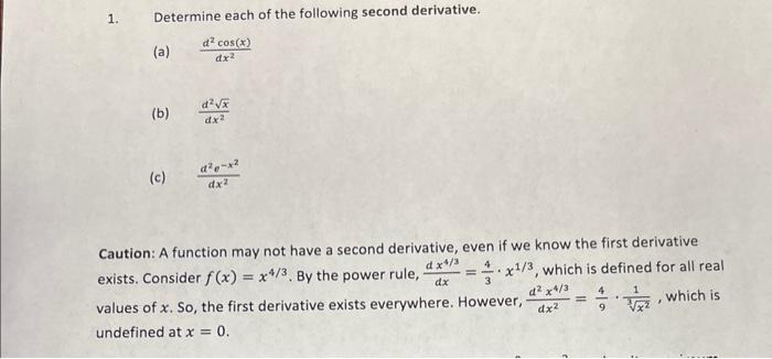 Solved 1. Determine each of the following second derivative. | Chegg.com