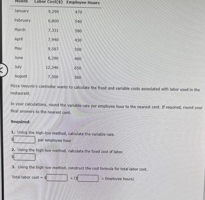 Solved Using High-Low to Calculate Fixed Cost, Calculate the | Chegg.com