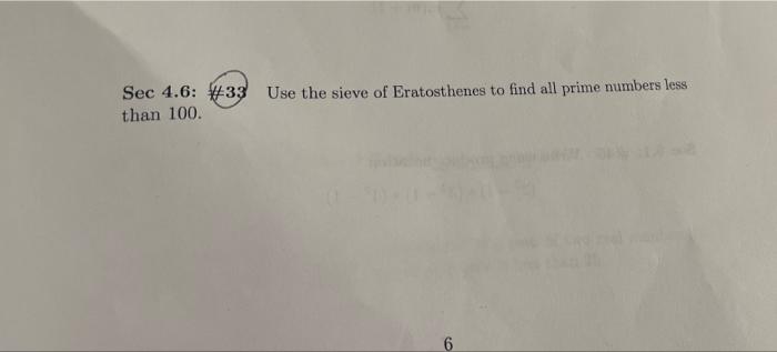 Solved Sec 4.6: #33 Use the sieve of Eratosthenes to find | Chegg.com