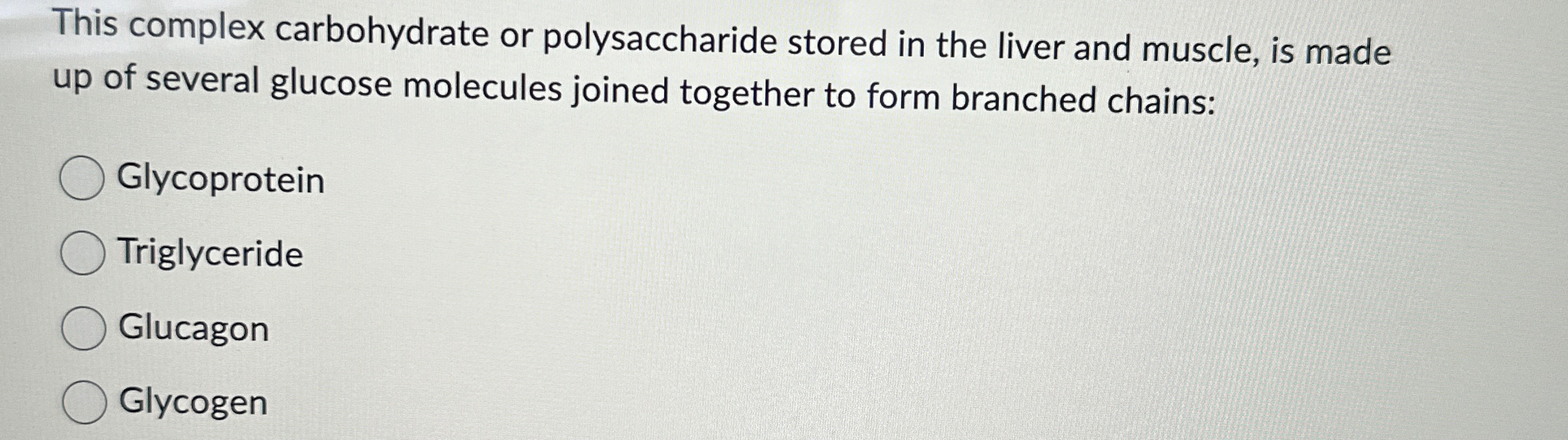 Solved This complex carbohydrate or polysaccharide stored in | Chegg.com