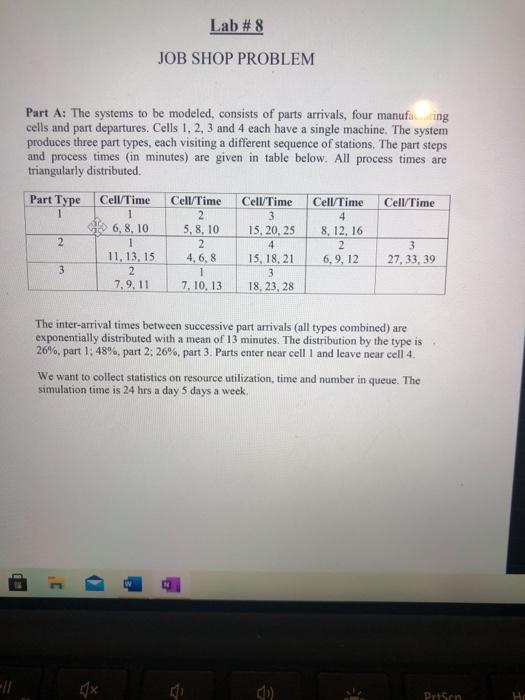 JOB SHOP PROBLEM Part A: The systems to be modeled, | Chegg.com
