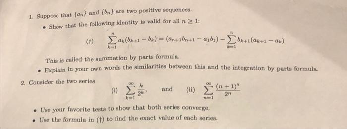 Solved 1. Suppose that {an} and {bn} are two positive | Chegg.com