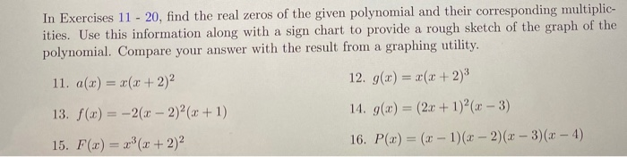 Solved In Exercises 11 - 20, find the real zeros of the | Chegg.com