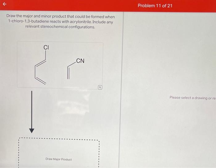 Solved Draw the major and minor product that could be formed | Chegg.com