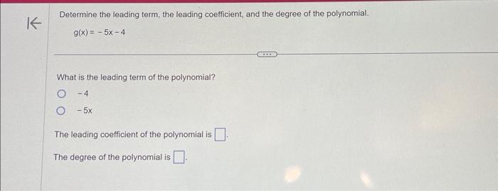 Solved Determine the leading term, the leading coefficient, | Chegg.com