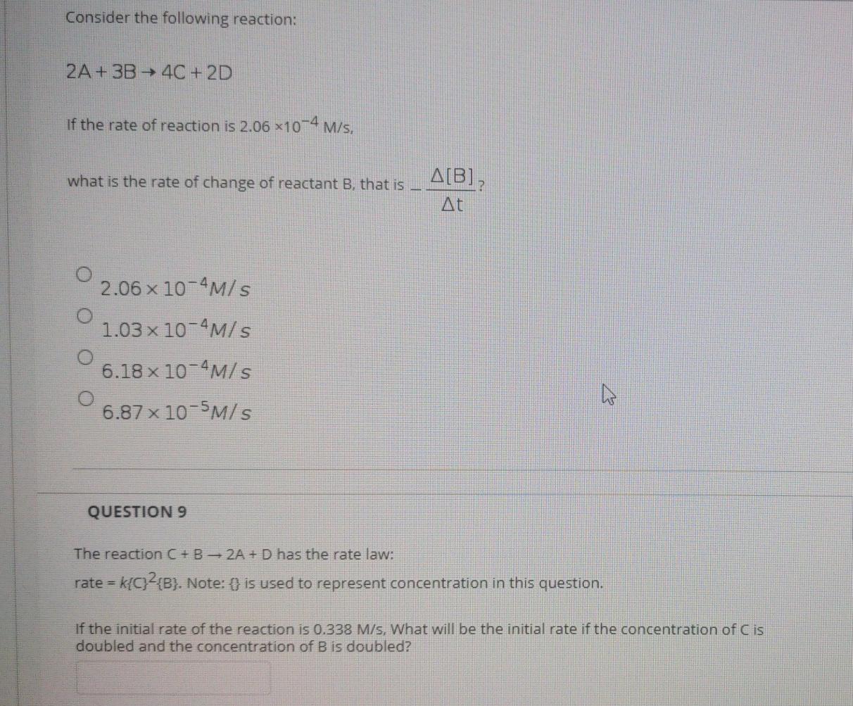 Solved Consider the following reaction: 2A + 3B- 40 + 2D If | Chegg.com