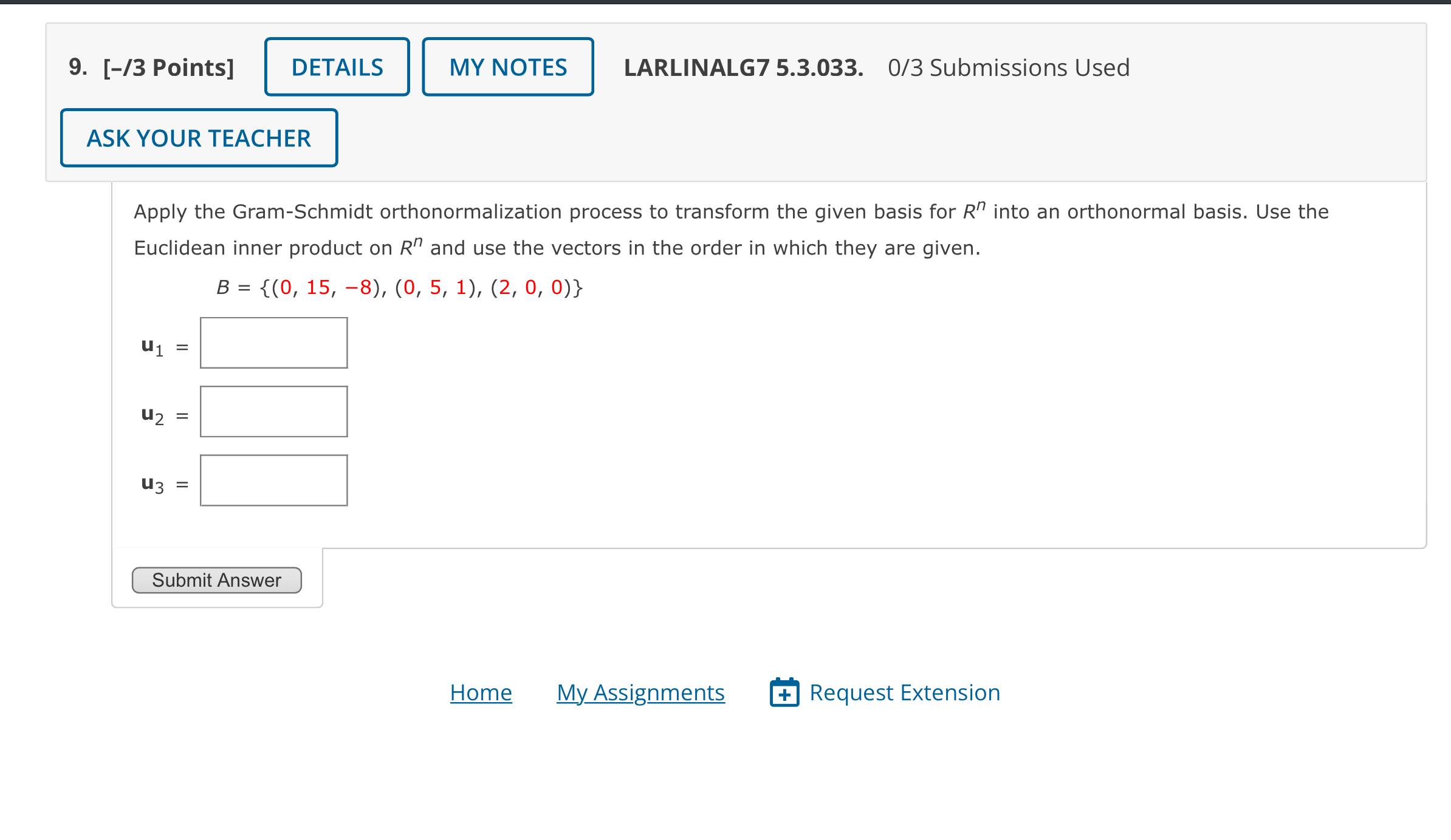 Solved [-/3 ﻿Points]LARLINALG7 5.3.033. 0/3 ﻿Submissions | Chegg.com