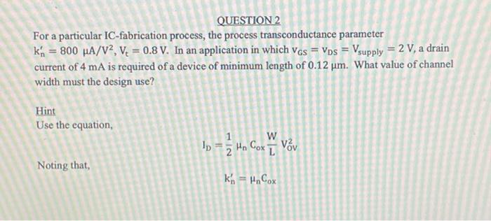 Solved QUESTION 2 For a particular IC-fabrication process, | Chegg.com