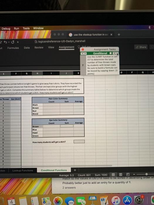 Solved Debug Run ut Formulas Share Tools Window use the | Chegg.com