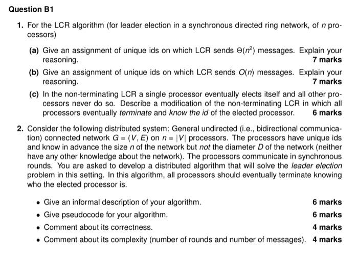 Solved Question B1 1. For the LCR algorithm (for leader | Chegg.com