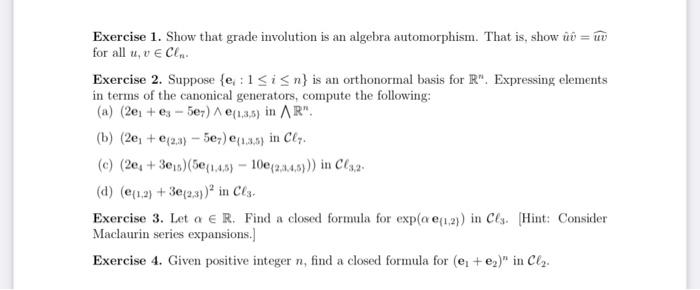 Exercise 1. Show that grade involution is an algebra | Chegg.com