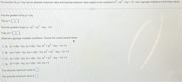 Solved The function f(x,y)=2xy has an obsolute maximum value | Chegg.com