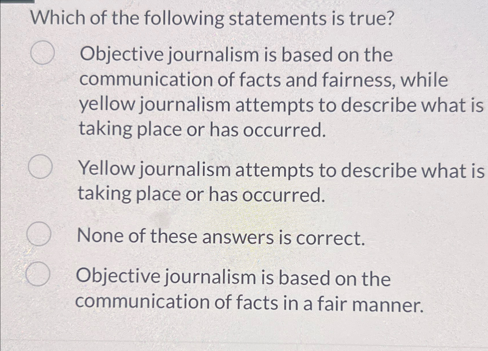 Solved Which of the following statements is true?Objective | Chegg.com