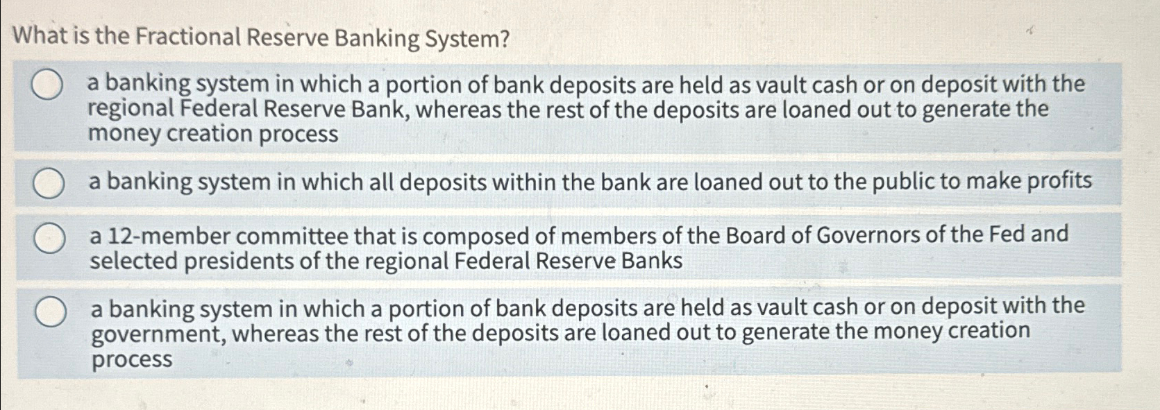 Solved What is the Fractional Reserve Banking System?a | Chegg.com