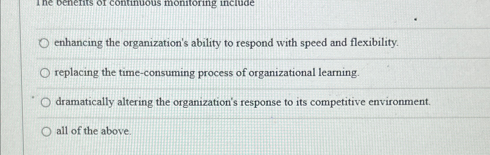 Solved The benetits of continuous monitoring | Chegg.com