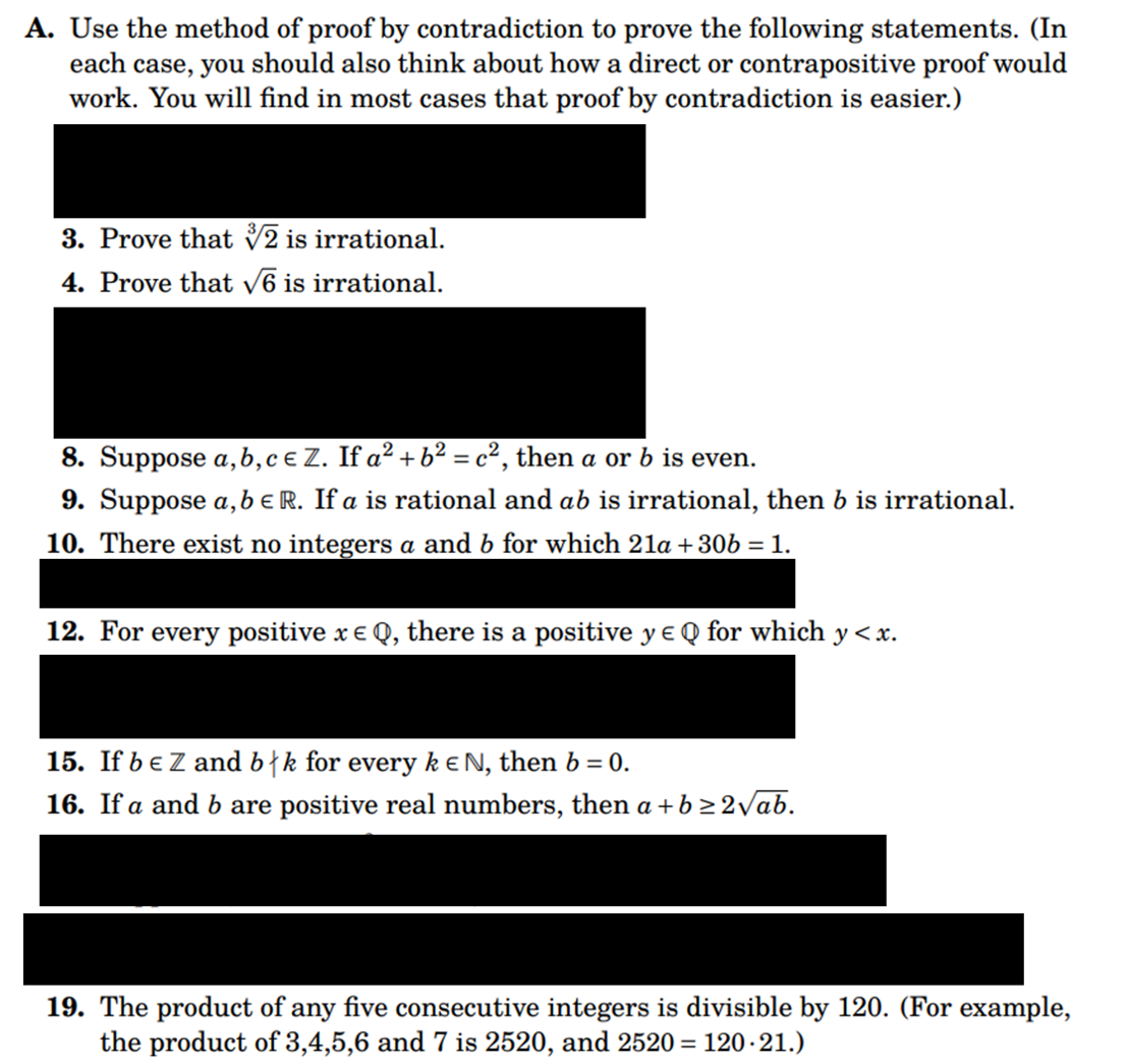 Solved A. ﻿Use the method of proof by contradiction to prove | Chegg.com