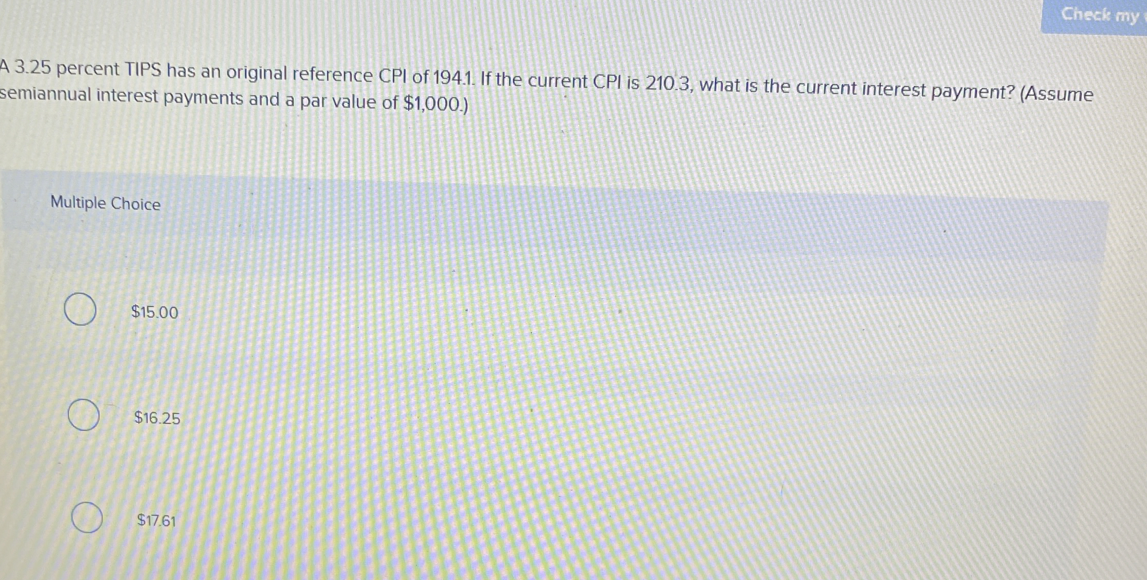 Solved A 3.25 ﻿percent TIPS has an original reference CPI of | Chegg.com