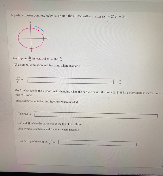 Solved A particle moves counterclockwise around the ellipse | Chegg.com