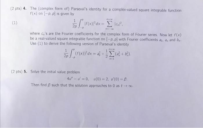 Solved (2 pts) 4. The (complex form of) Parseval's identity | Chegg.com