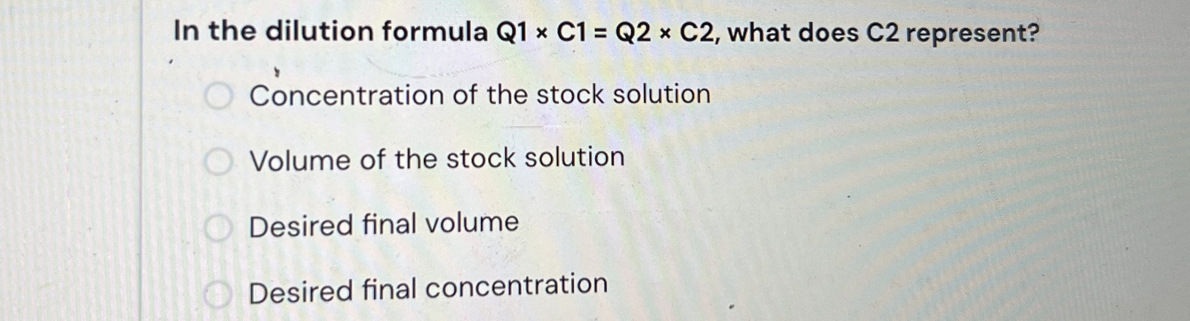 Solved In the dilution formula Q1×C1=Q2×C2, ﻿what does C 2 | Chegg.com