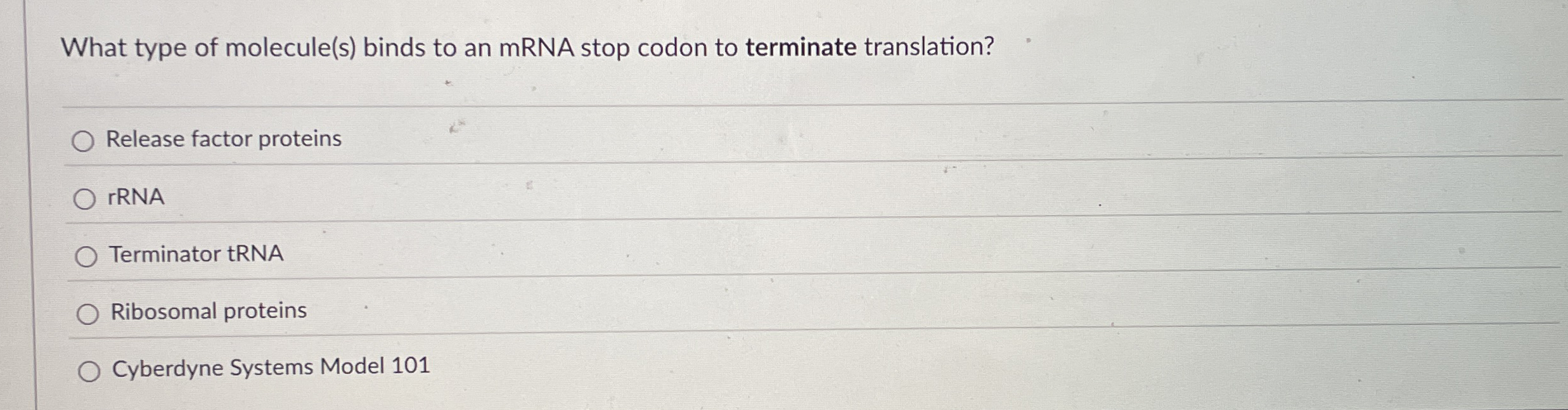 Solved What type of molecule(s) ﻿binds to an mRNA stop codon | Chegg.com