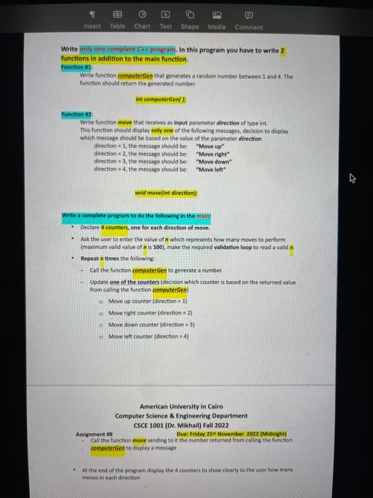 Solved Write Only One Complete C Program In This Program