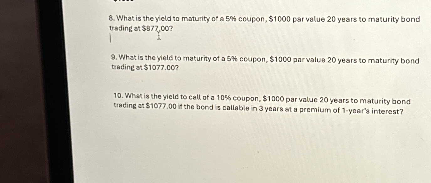 Solved What is the yield to maturity of a 5% ﻿coupon, $1000 | Chegg.com