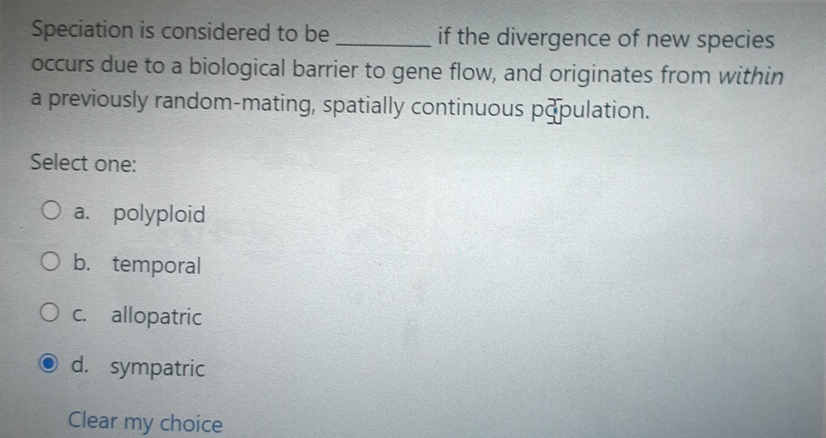 Solved Speciation is considered to be ﻿if the divergence | Chegg.com