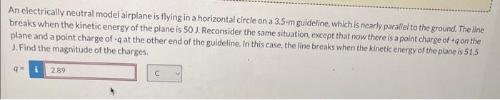 Solved An electrically neutral model airplane is flying in a | Chegg.com