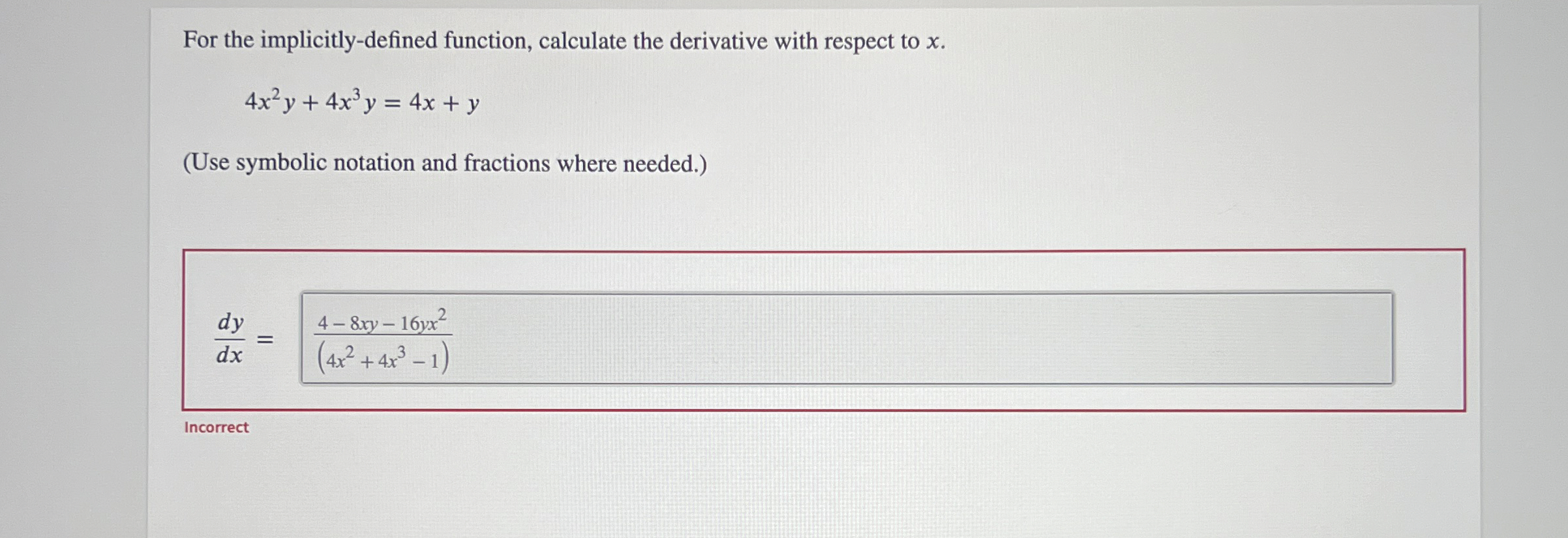 Solved For the implicitly-defined function, calculate the | Chegg.com