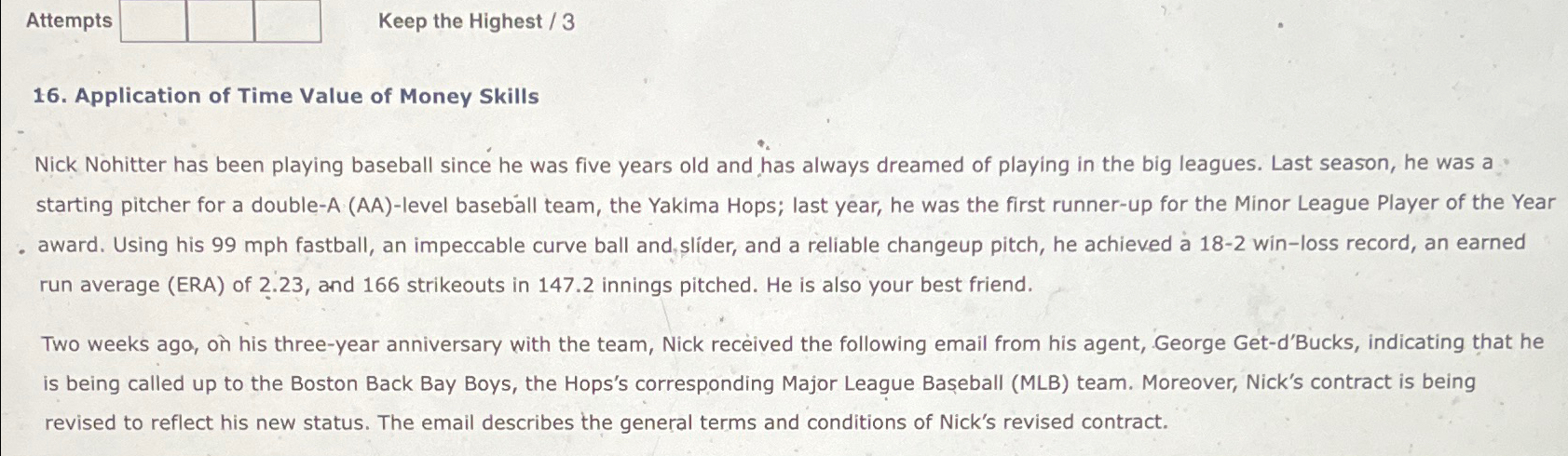 Solved Attempts Keep the Highest / 316. ﻿Application of Time | Chegg.com