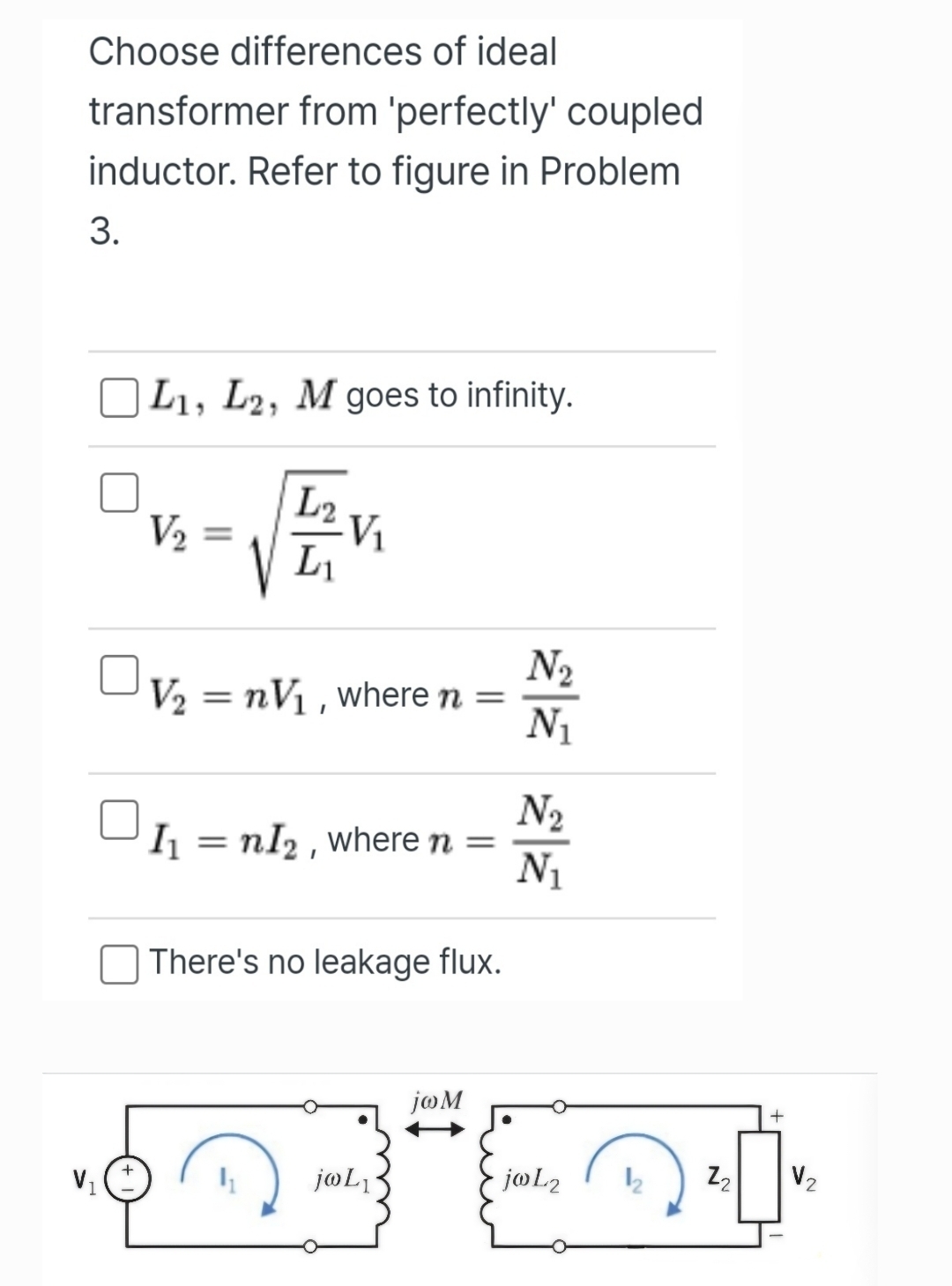 Solved Choose differences of ideal transformer from | Chegg.com
