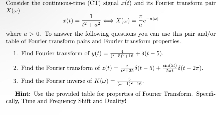 Solved Consider the continuous-time (CT) ﻿signal x(t) ﻿and | Chegg.com